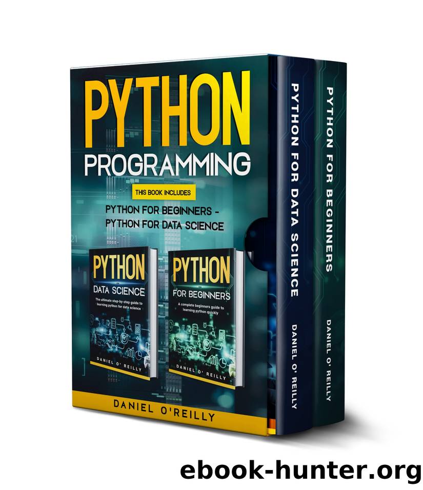 Python Programming This Book Includes Python For Beginners Python For Data Science By Daniel